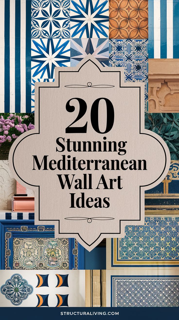 20 Stunning Mediterranean Wall Art Ideas to Transform Your Living Room ...