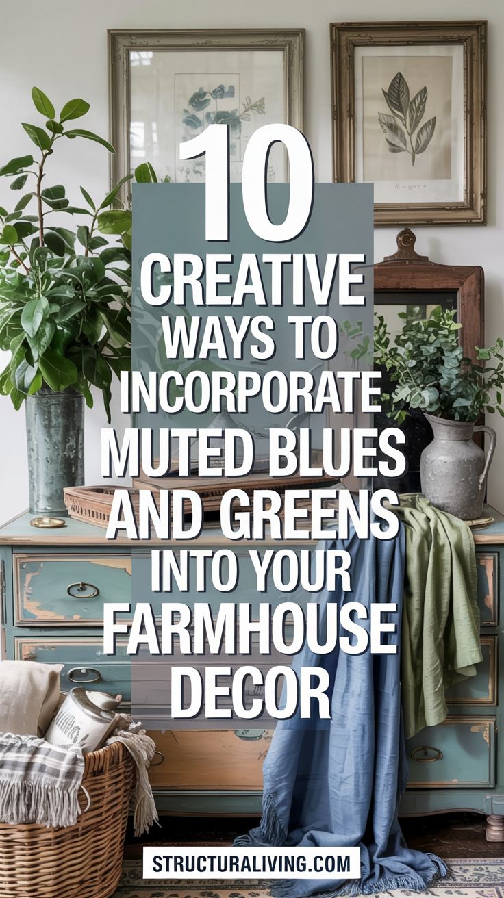 10 Creative Ways to Incorporate Muted Blues and Greens into Your ...